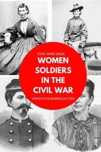 Women Soldiers in the Civil War - CIVIL WAR SAGA