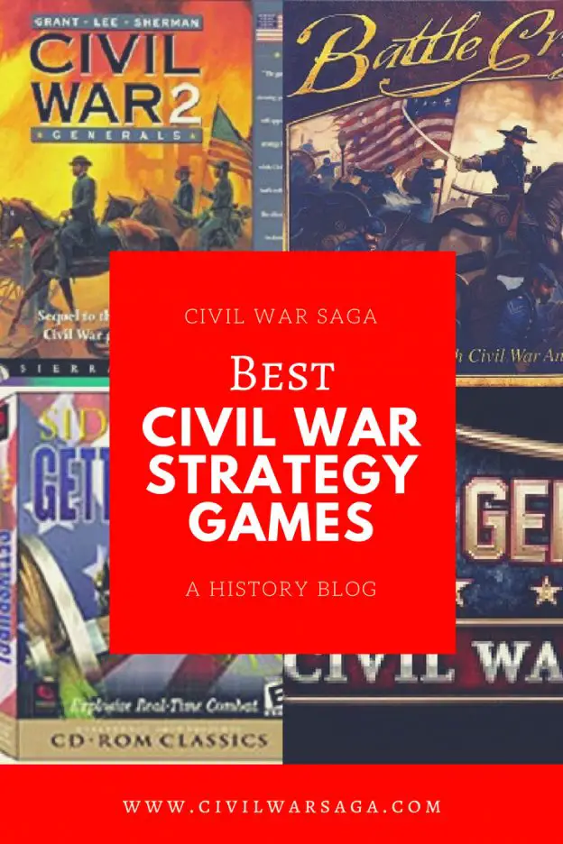 Best Civil War Strategy Games - CIVIL WAR SAGA