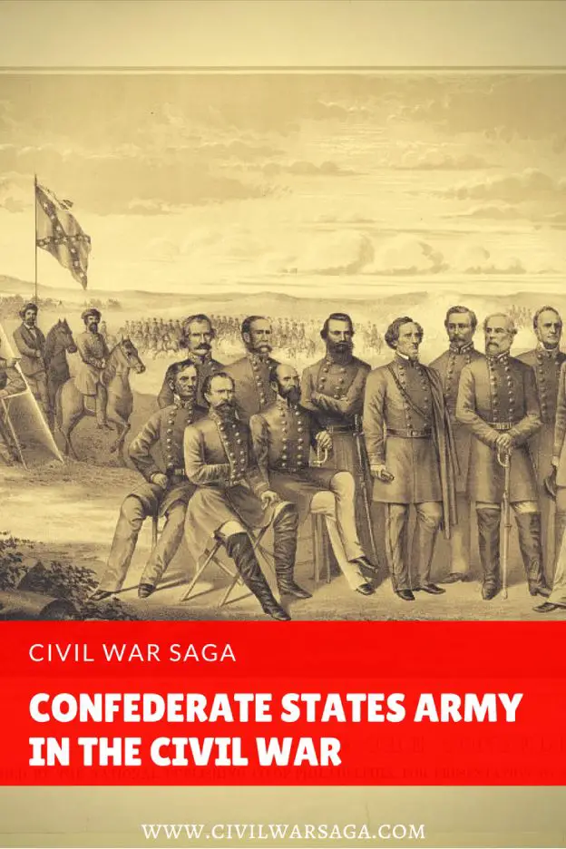 Confederate States Army in the Civil War - CIVIL WAR SAGA