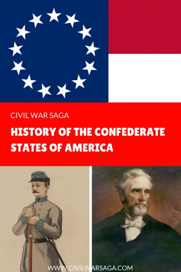 The Confederate States of America - CIVIL WAR SAGA