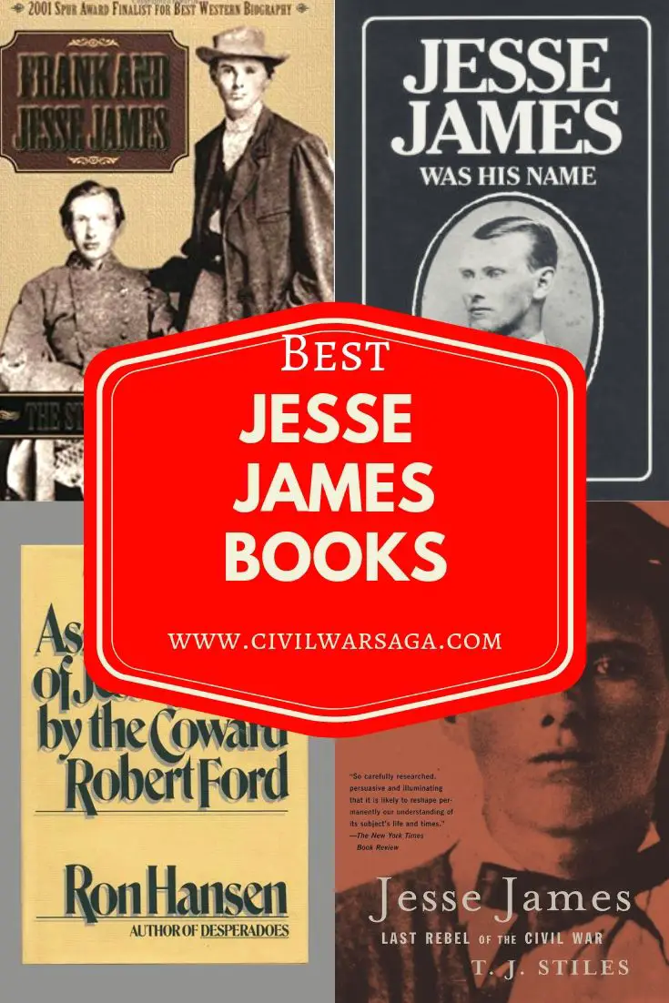 Best Books About Jesse James - CIVIL WAR SAGA